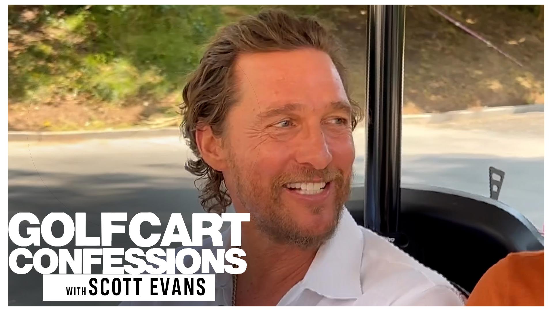 Matthew Mcconaughey Reveals What Career Hed Have If He Wasnt An Actor Golf Cart Confessions